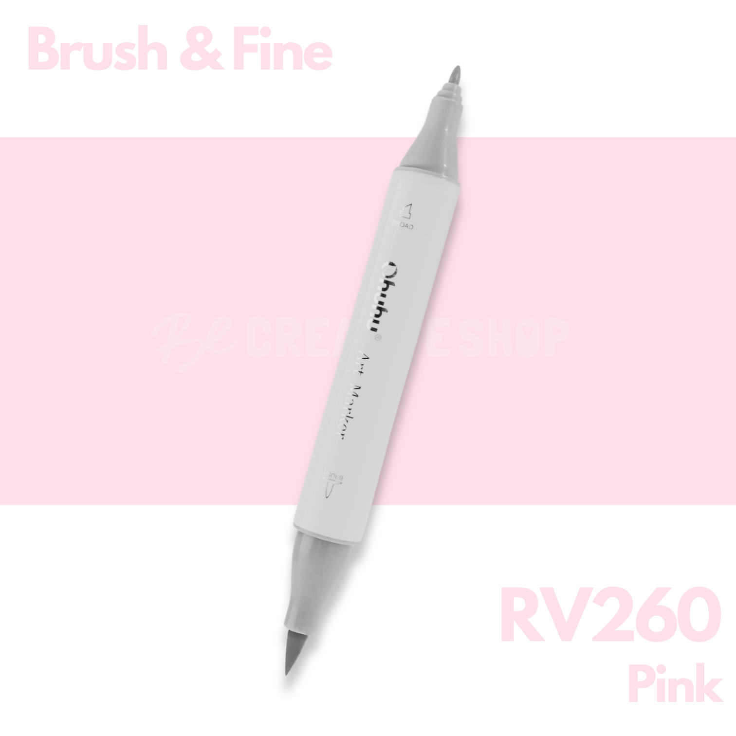 Ohuhu Alcohol based Art marker Brush & Fine - RV260 Pink | Be Creative Shop